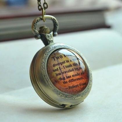Pocket Watch,robert Frost Poem Quotes Watch,saying'two Roads Diverged ...